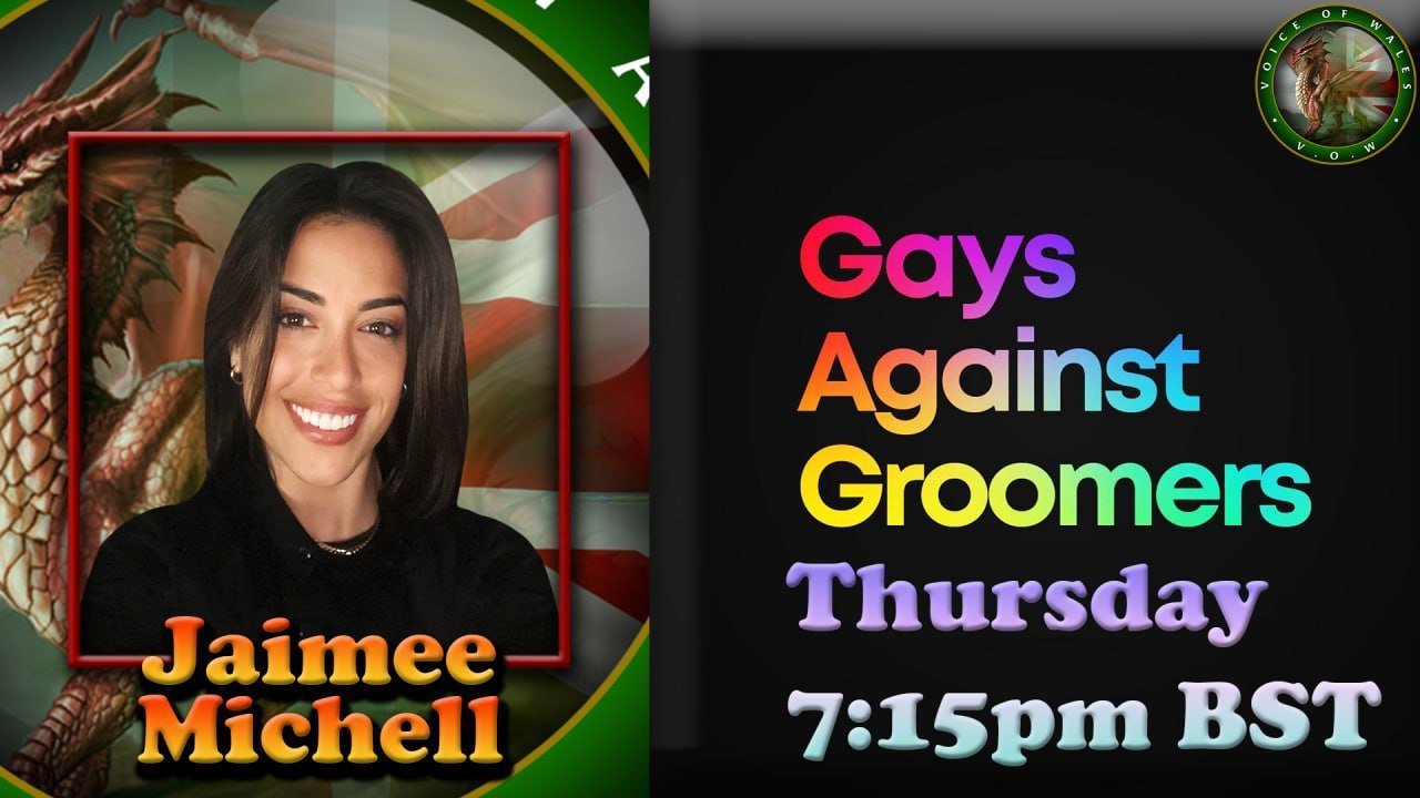 Voice Of Wales With Jaimee Michell, Founder of Gays Against Groomers ...